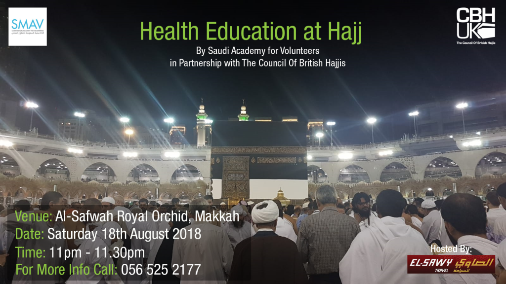 Health Education at Hajj | CBHUK | Council of British Hajjis